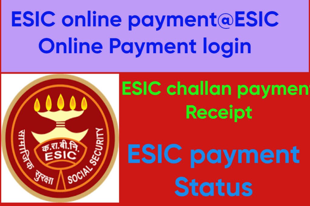 ESIC online payment|ESIC Online Payment login - Acr Pro